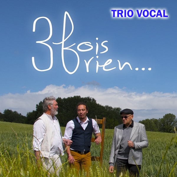 3 fois rien - Ceux d'en face